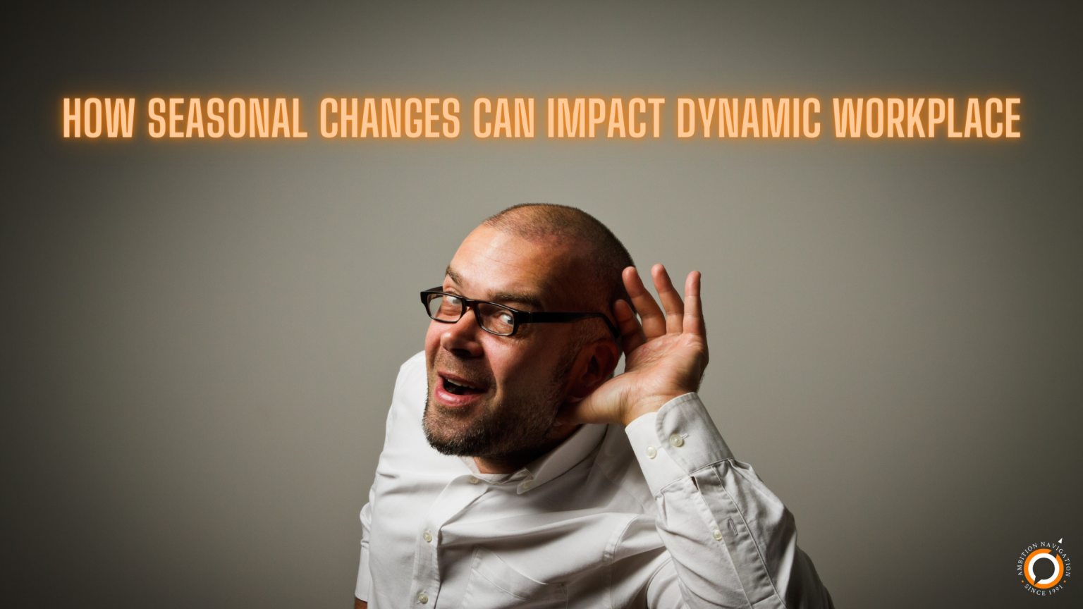Seasonal Impact On Hiring & Productivity | ABL Recruitment