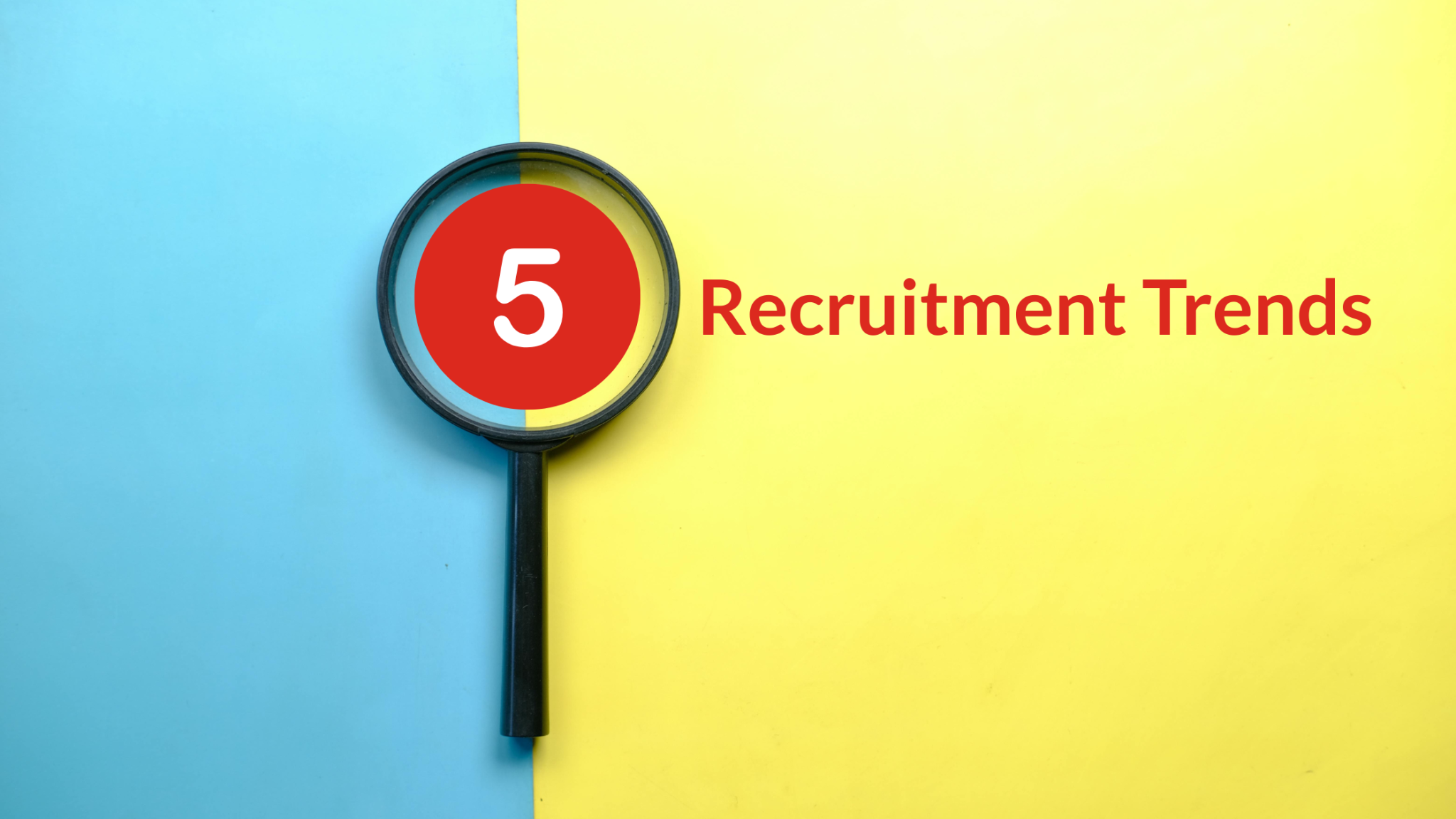 UK Recruitment Trends 2026: What Employers Need To Know